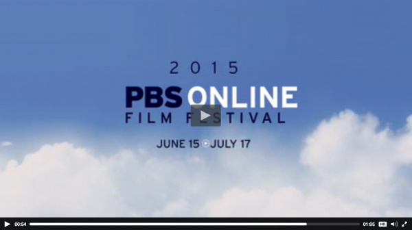 2015 PBS Online Film Festival to Feature 25 Independent Short Films ...