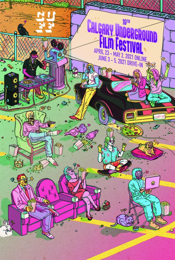 Calgary Underground Film Festival Announces 2021 Dates and Online/Drive ...