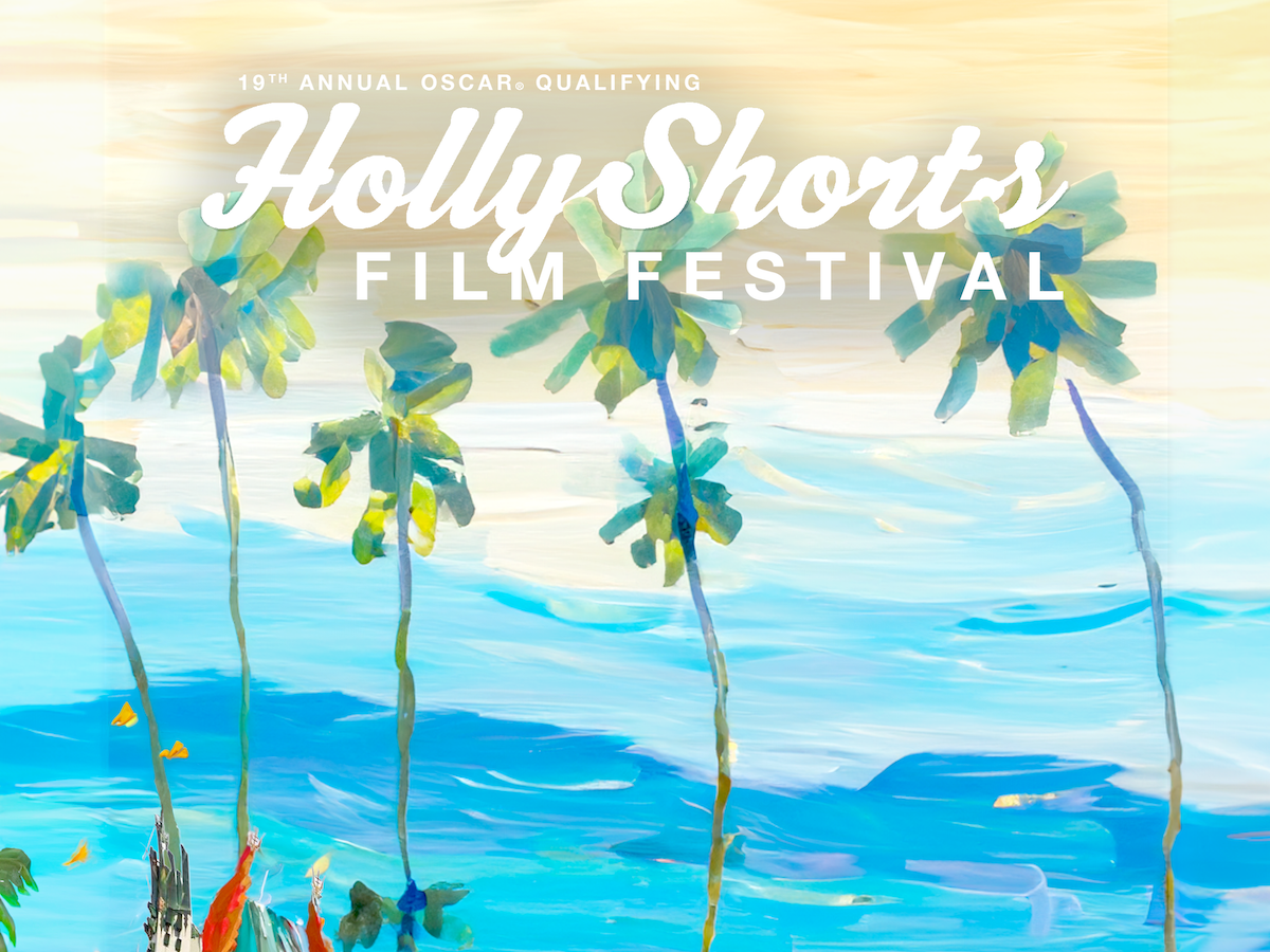 HollyShorts Film Festival 2023 to Feature Over 400 Short Films with Tom ...